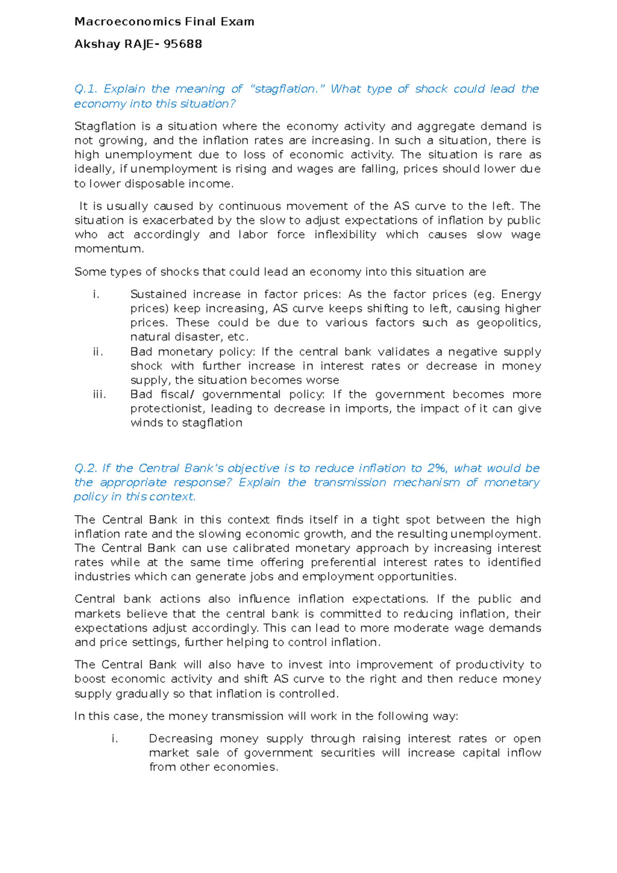 Macroeconomicsv - Explain the meaning of “stagflation.” What type of ...