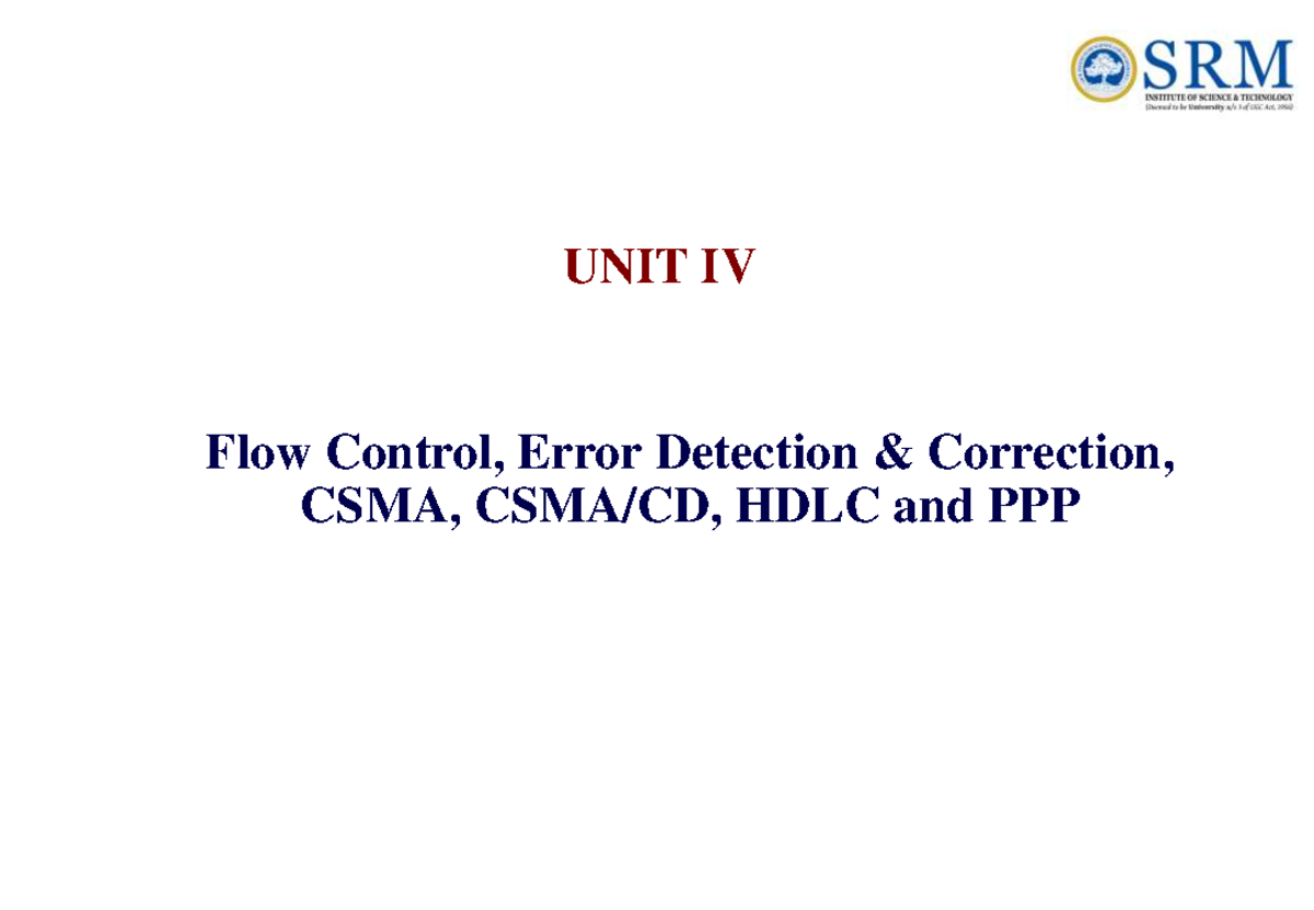 Unit 4 - jojashigbahu - UNIT IV Flow Control, Error Detection ...