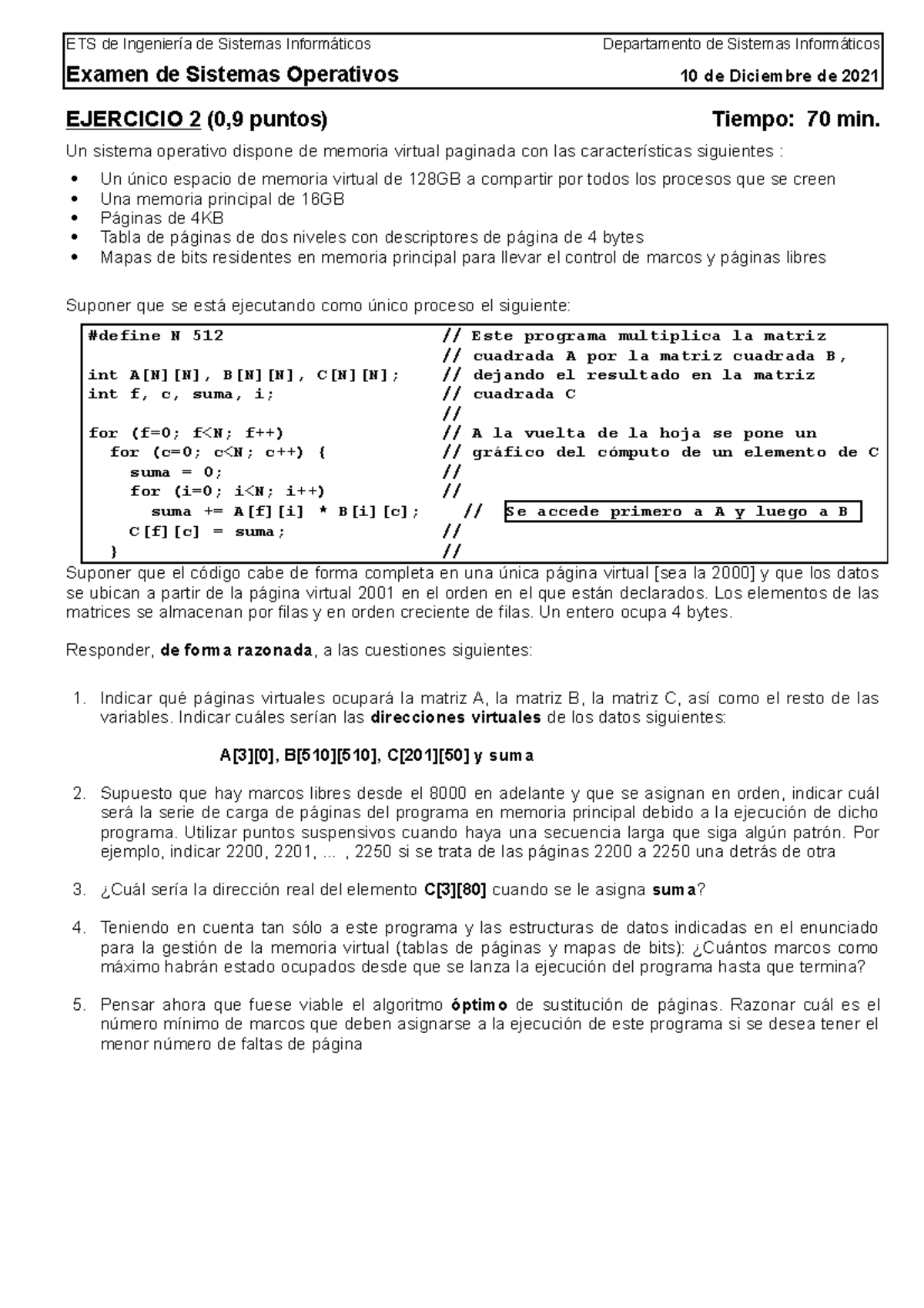211210 e2 - Sistemas operativos - ETS de Ingeniería de Sistemas ...