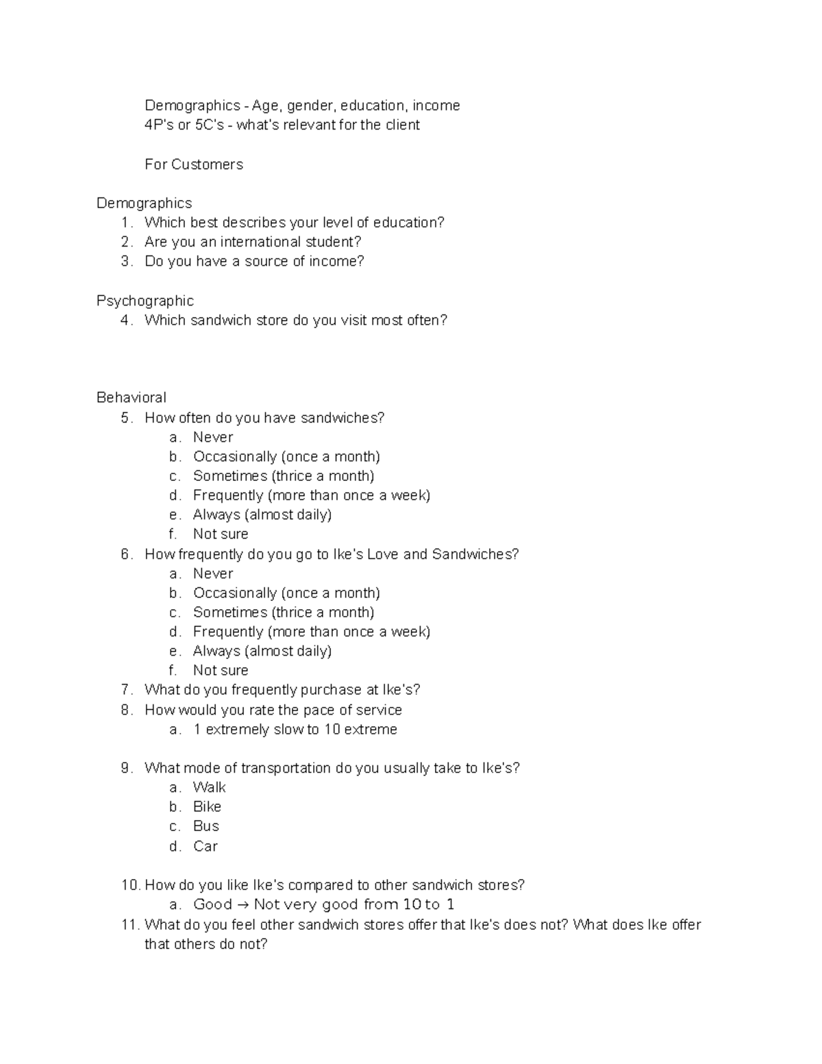 Focus Group Questionnaire Team 5 - Demographics - Age, gender ...