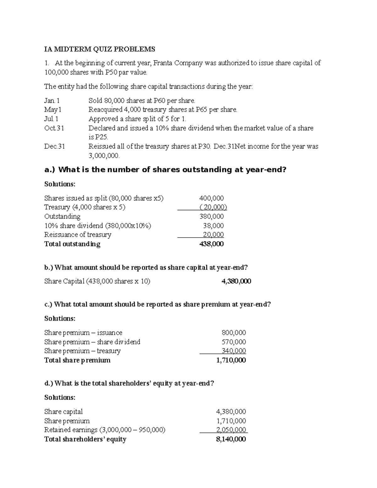 IA Midterm QUIZ Problems - IA MIDTERM QUIZ PROBLEMS At the beginning of current year, Franta ...
