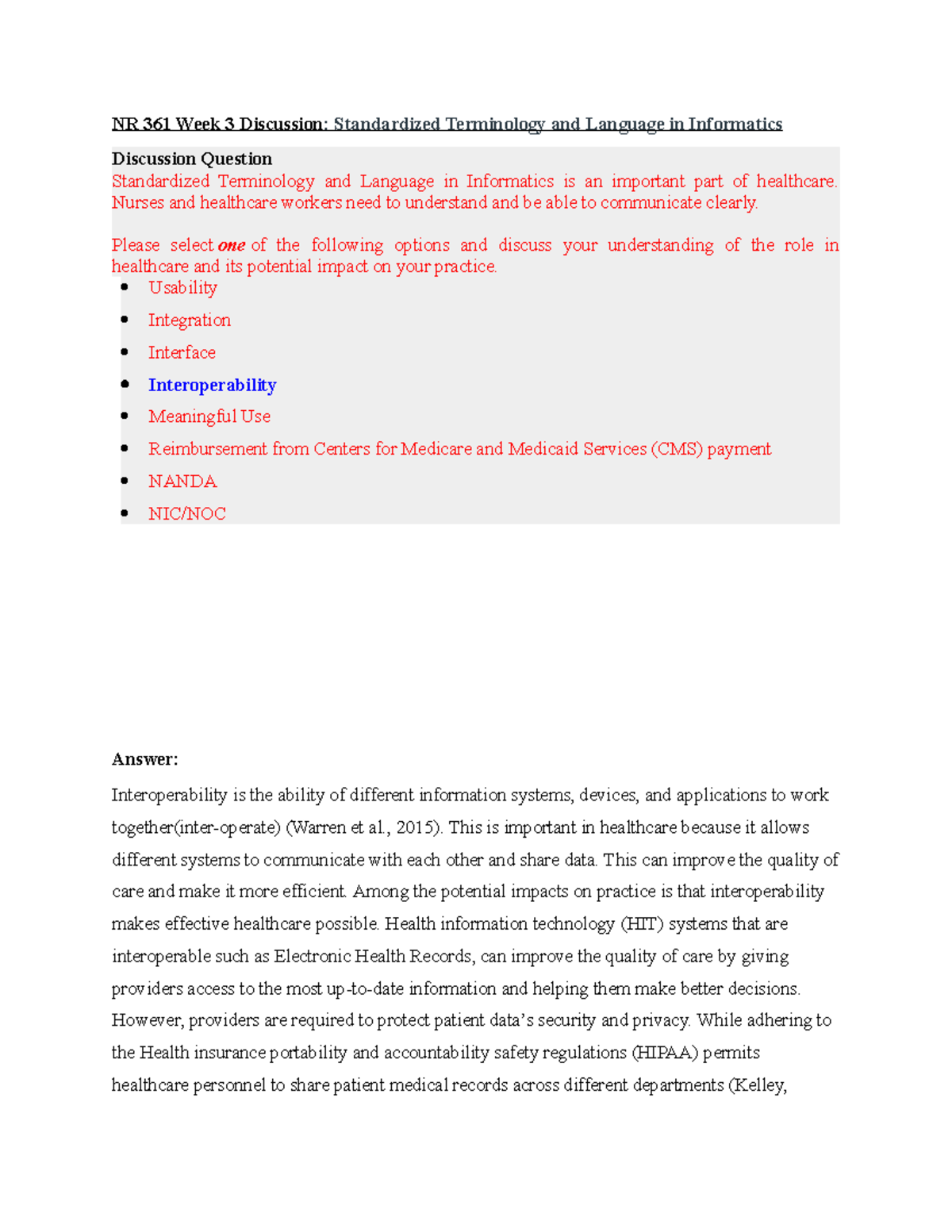 NR 361 Week 3 Discussion Standardized Terminology and Language in Informatics Interoperability ...