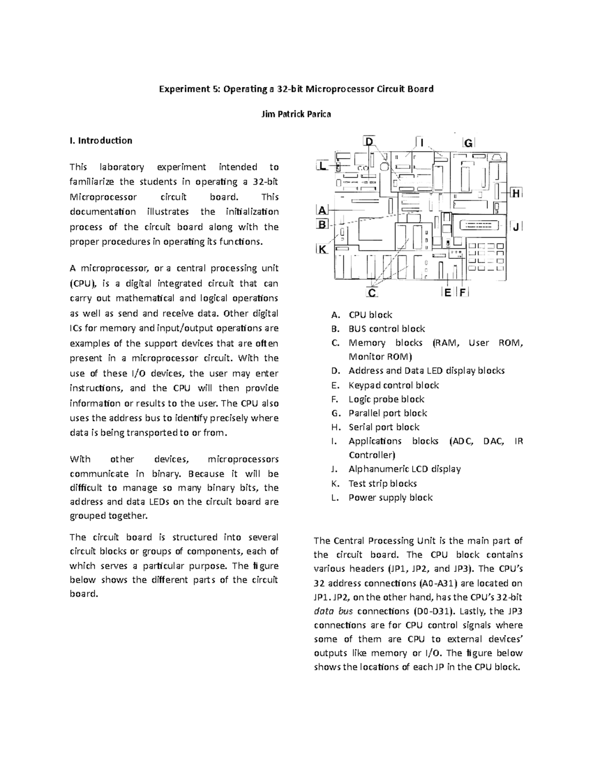 Lab Rep 5 - lab report - Experiment 5: Operating a 32-bit Microprocessor Circuit Board Jim ...