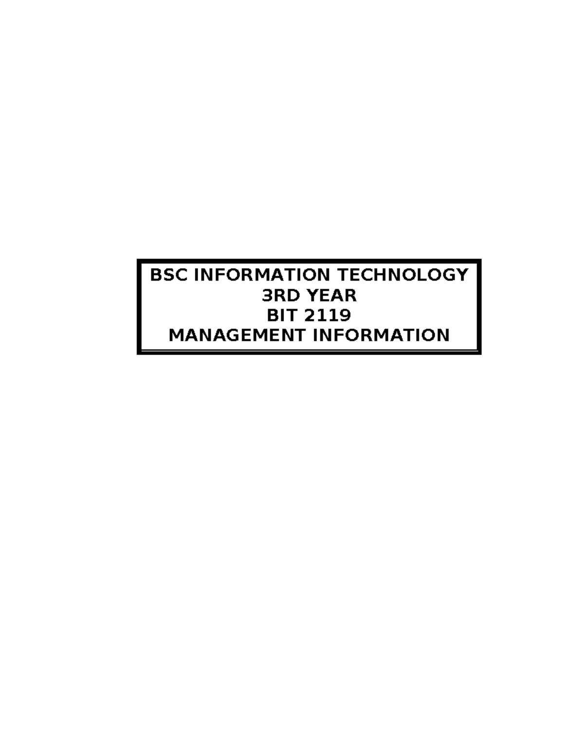 Management Information Systems Notes - BSC INFORMATION TECHNOLOGY 3RD ...