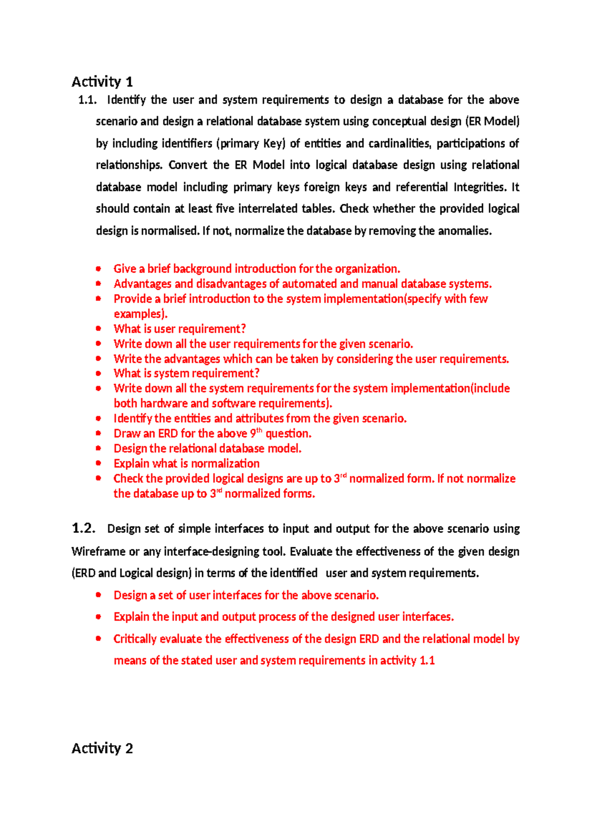 Data Base Management Guidelines - Activity 1 Identify the user and system requirements to design ...