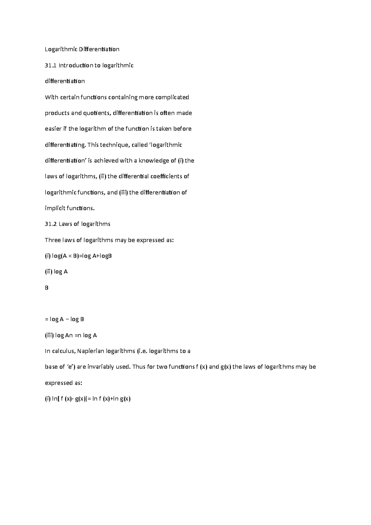 Logarithmic Differentiation - This technique, called ‘logarithmic ...