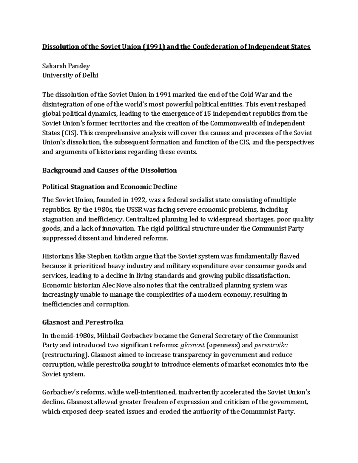 The dissolution of the Soviet Union in 1991 marked the end o - This ...