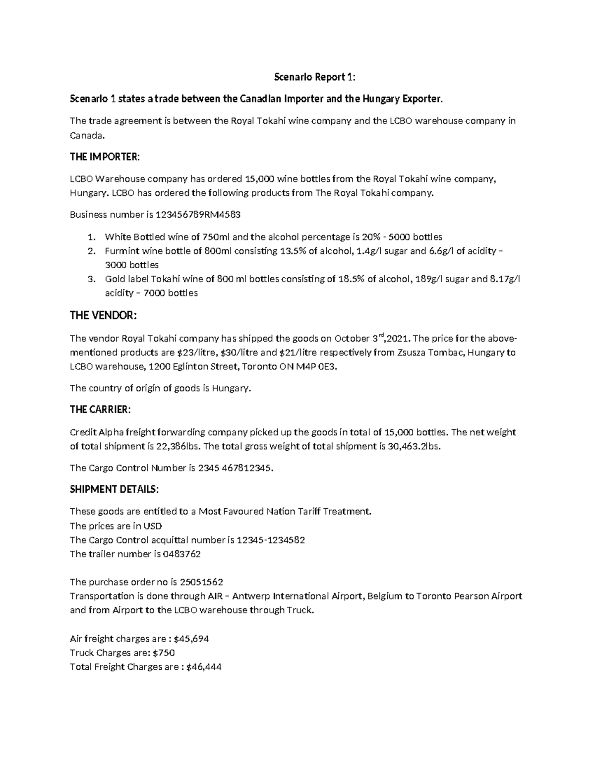 Scenario report 1 - Notes - Scenario Report 1: Scenario 1 states a ...