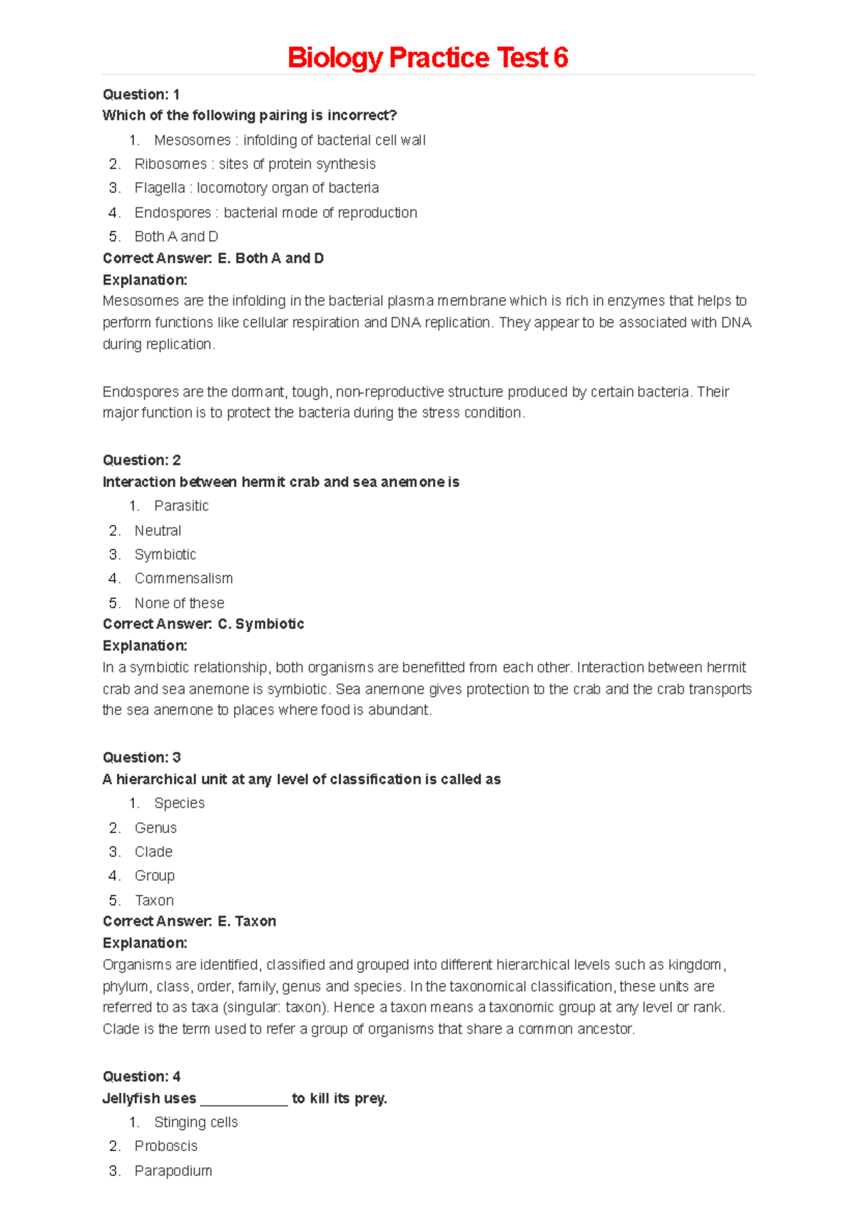 Biology Practice Test 06 - Both A and D Explanation: Mesosomes are the ...