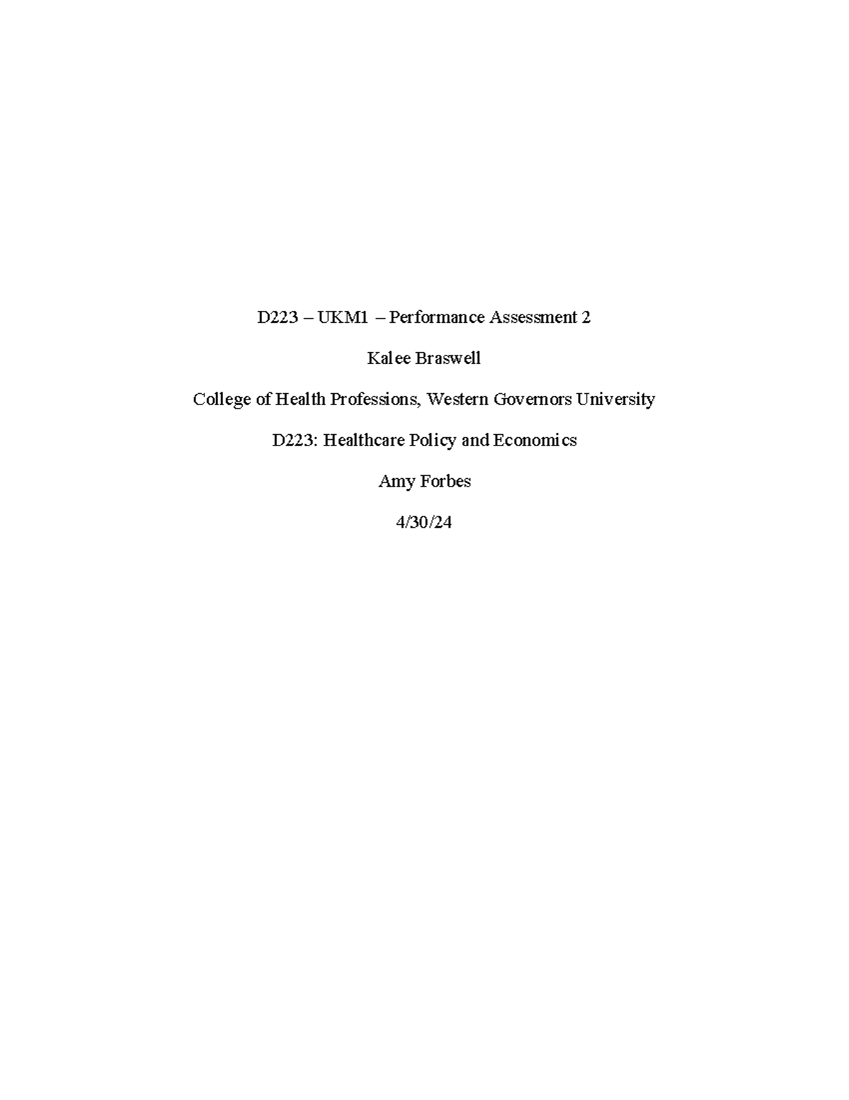 D223 task 2- passed first attempt - D223 – UKM1 – Performance ...