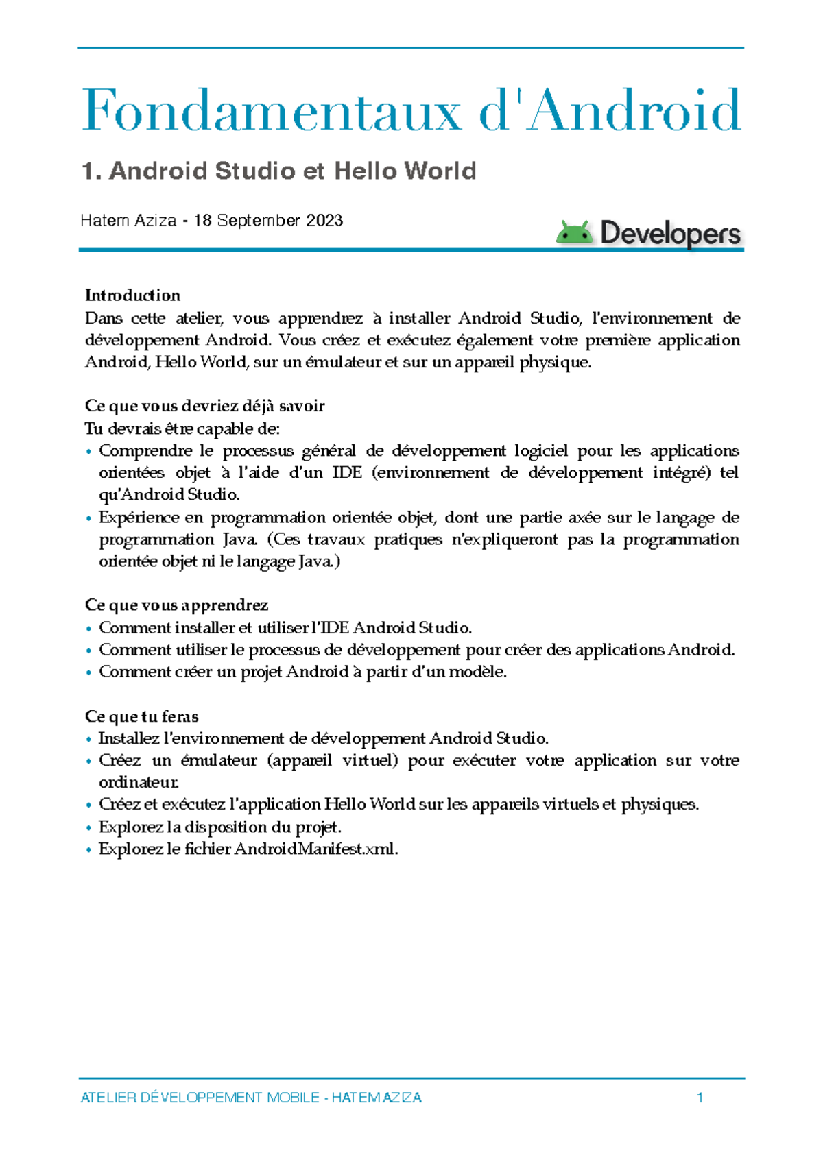 Atelier 1 - android starter course - Fondamentaux d'Android 1. Android Studio et Hello World ...