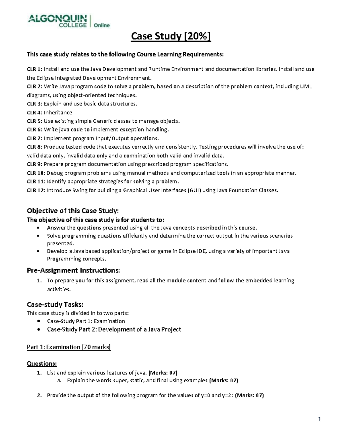 CST8284 Case Study - Case Study [20%] This case study relates to the ...