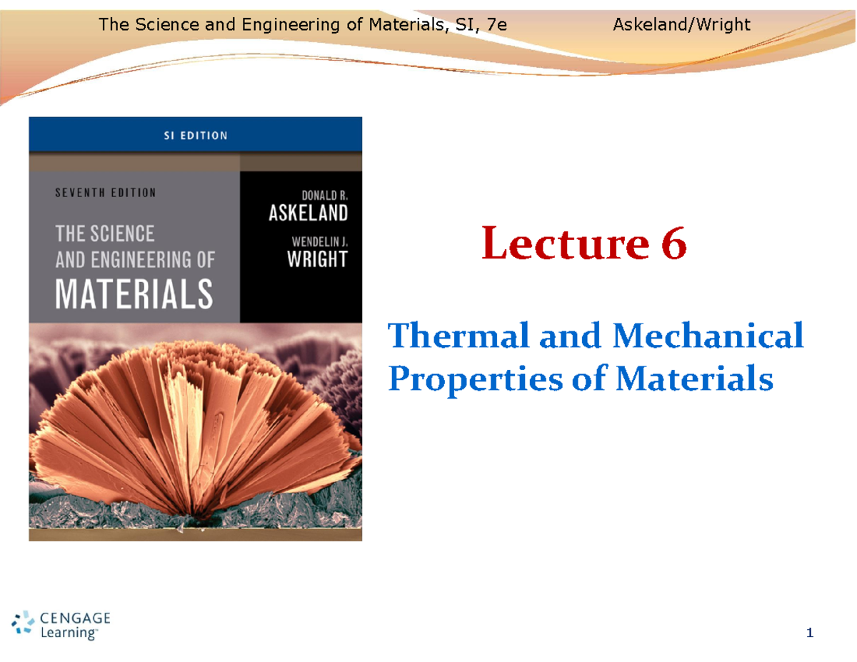 Lecture 06 2023 - Thermal and mechanical properties of materials notes ...