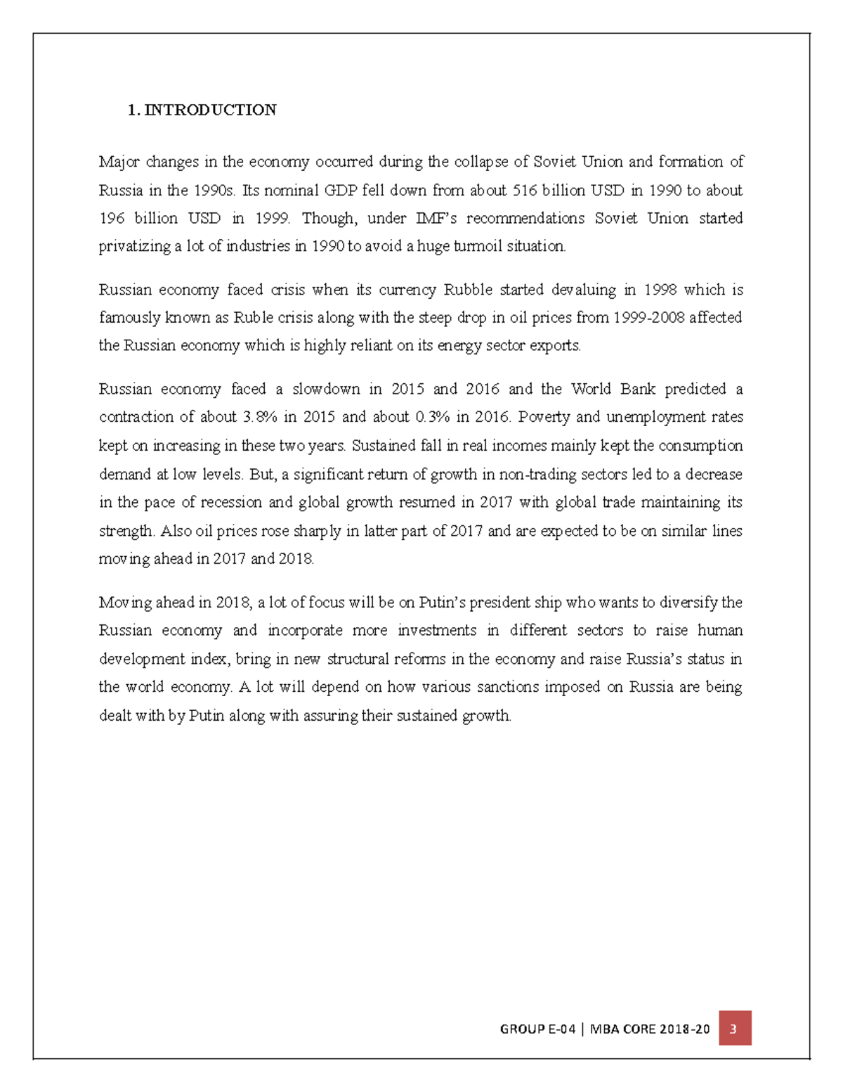 Macroeconomics - Report Two - 1. INTRODUCTION Major changes in the ...