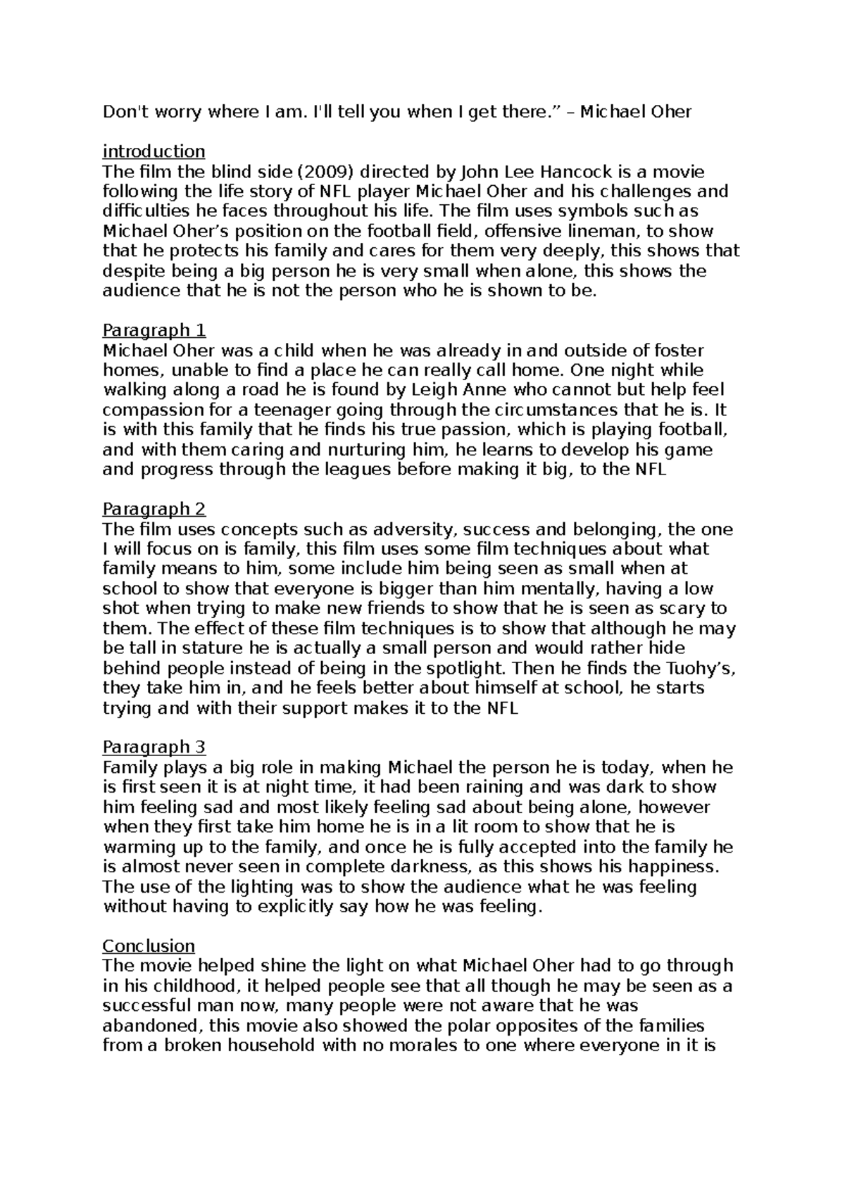 English speech final - the blind side movie - Don't worry where I am. I ...