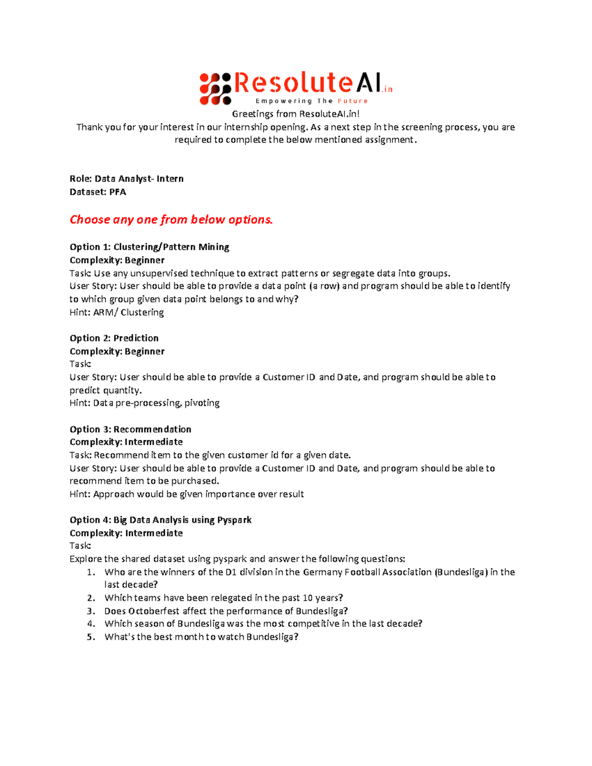 Assignment - Greetings from ResoluteAI! Thank you for your interest in ...