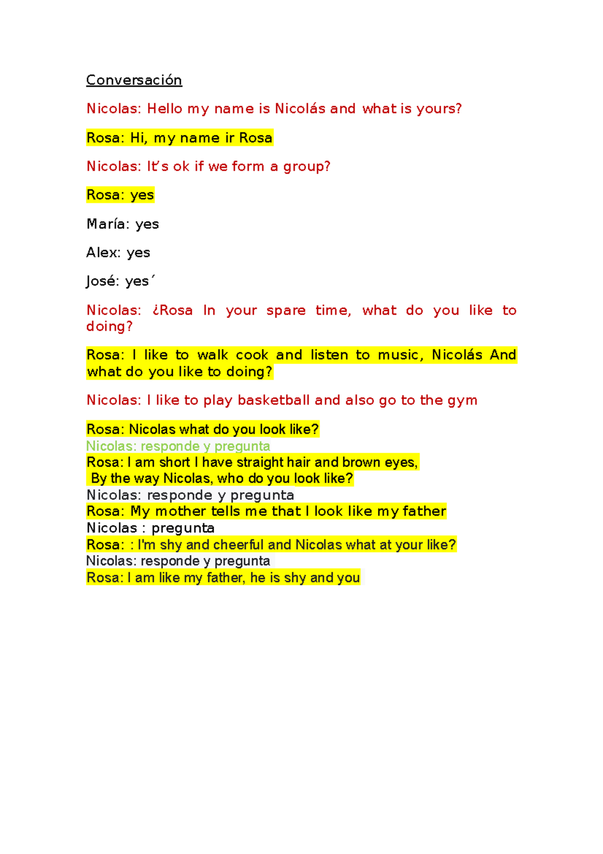 Ingles exposicion - Conversación Nicolas: Hello my name is Nicolás and ...