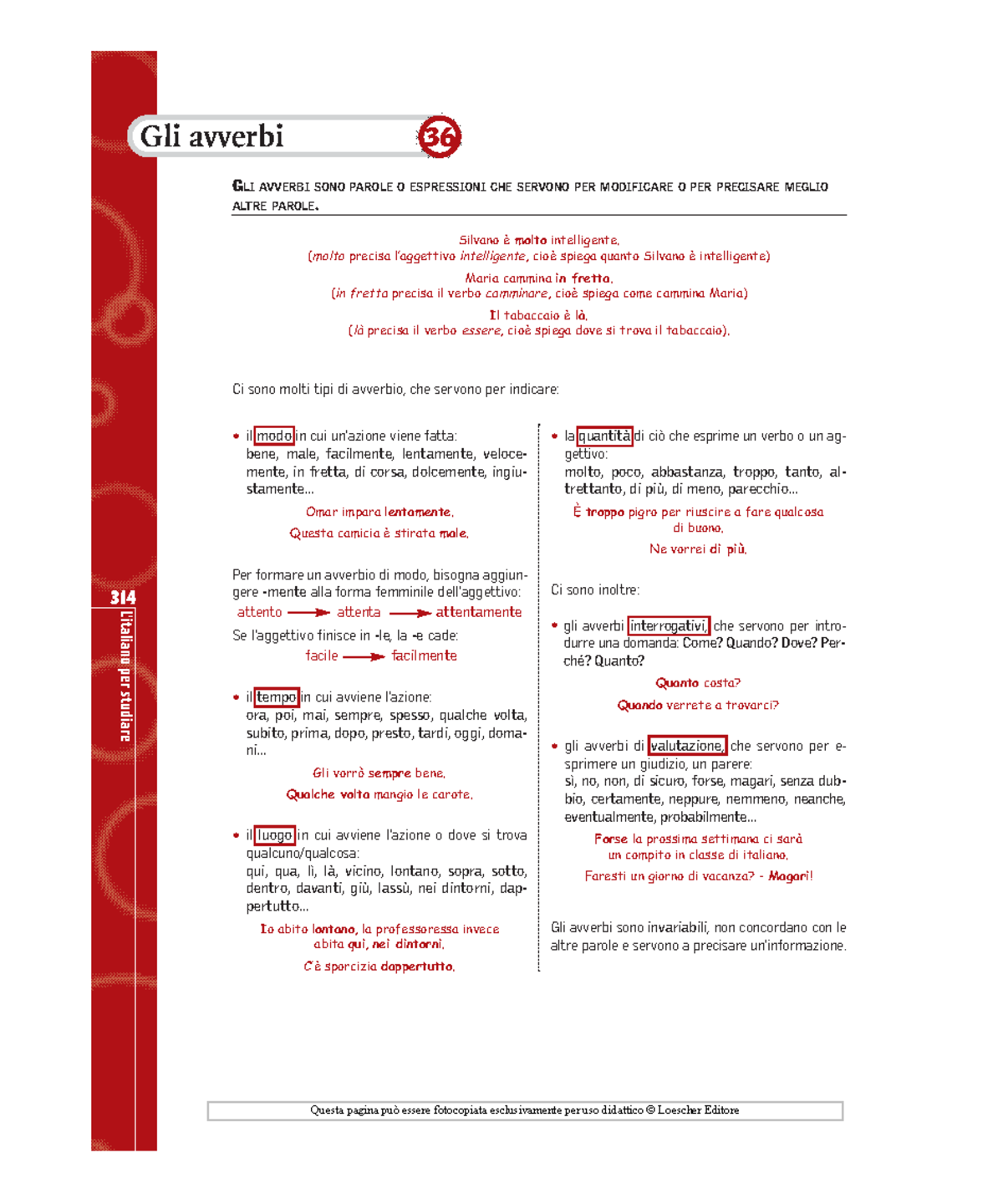 Scheda 36 avverbi - Esercizi - 314 L’italiano per studiare Gli avverbi ...