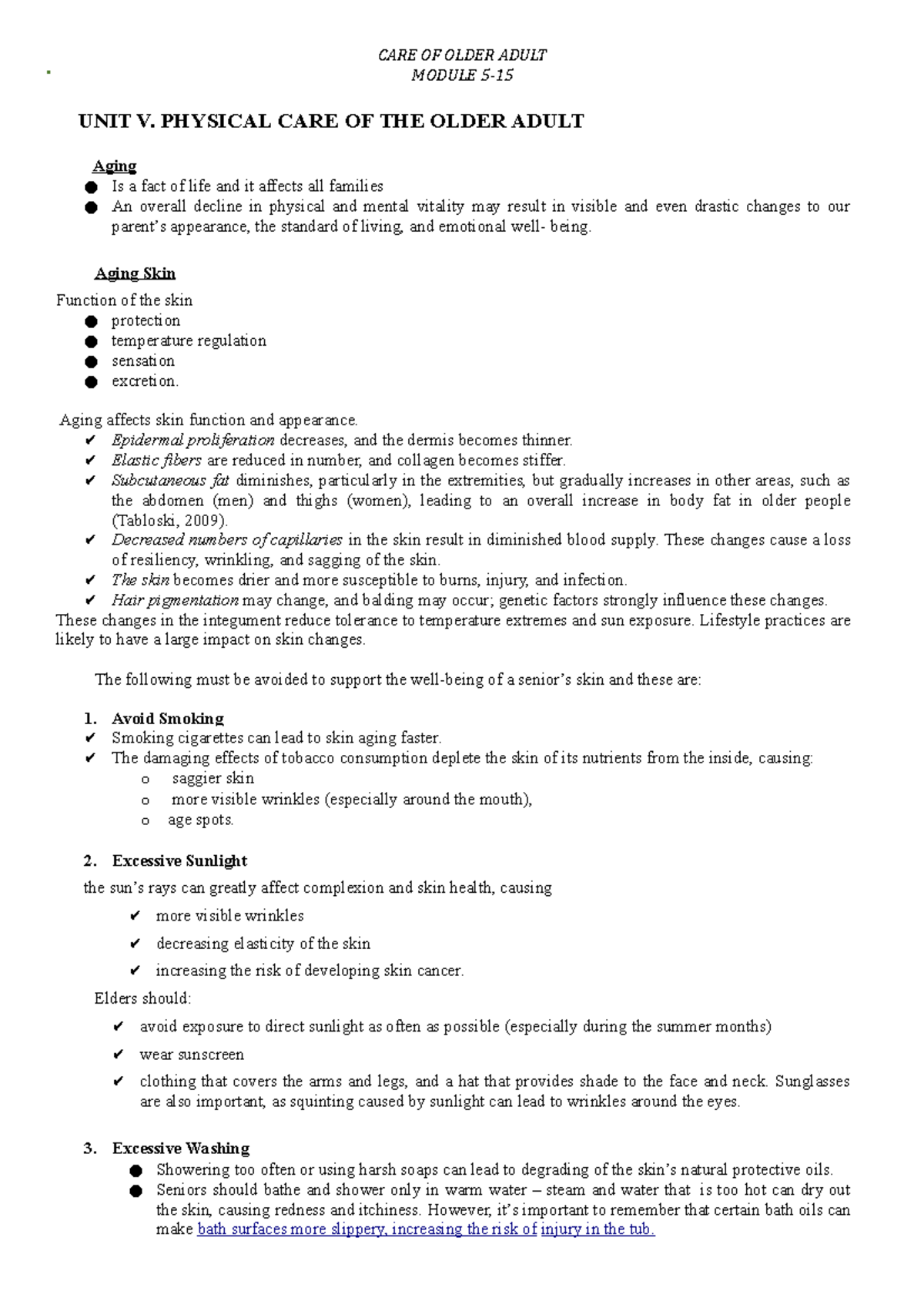 Care of Older Adults - Module 5-15 - MODULE 5- UNIT V. PHYSICAL CARE OF ...