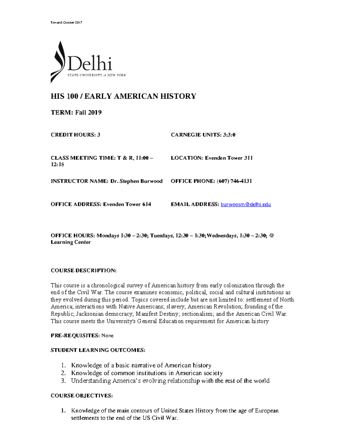 Fall 2019 HIST 100 002 - Lecture notes 1 - HIS 100 / EARLY AMERICAN ...