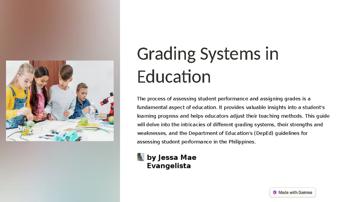 Grading Systems in Education - Grading Systems in Education The process ...