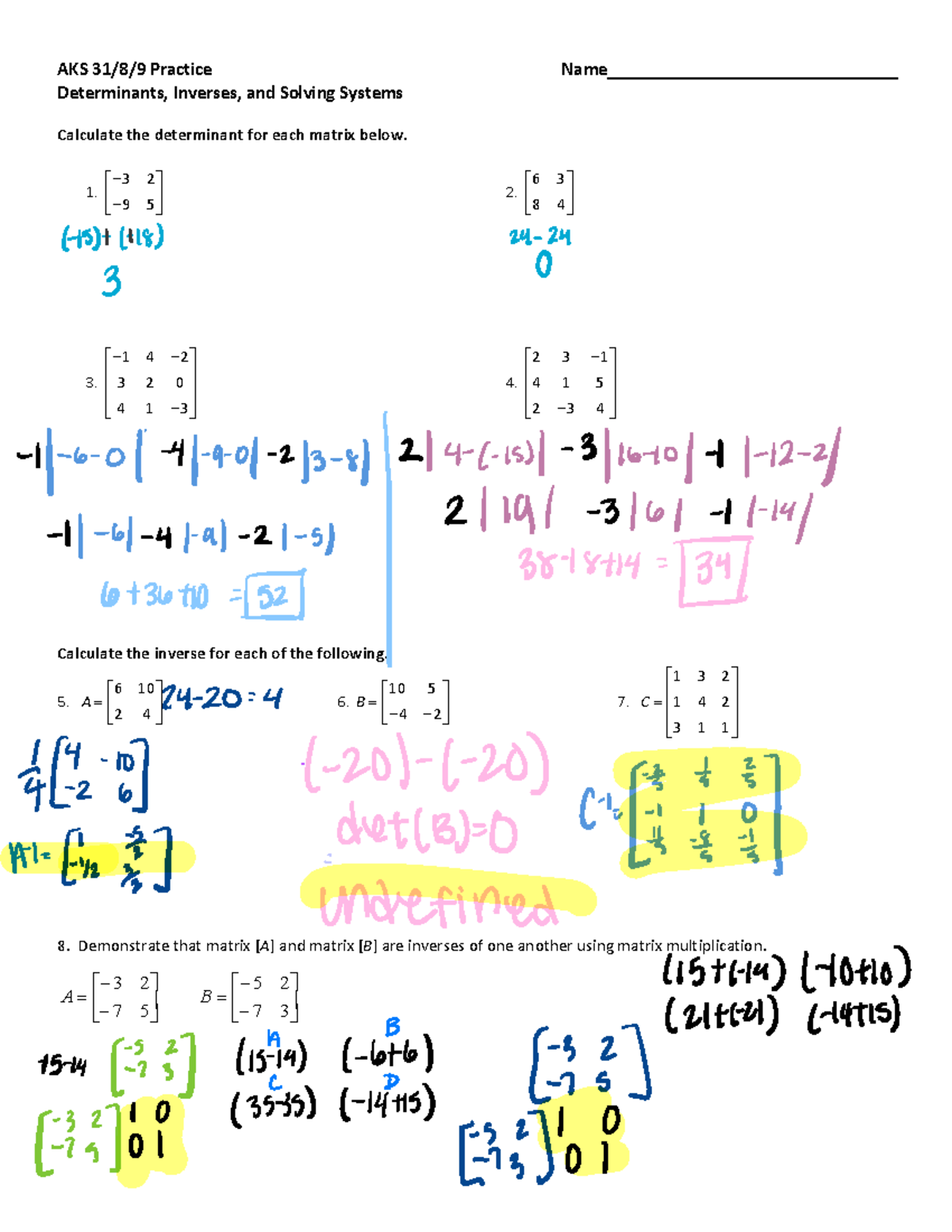 Determinants, Inverses, and Solving Systems Practice - AKS 31/8/9 ...
