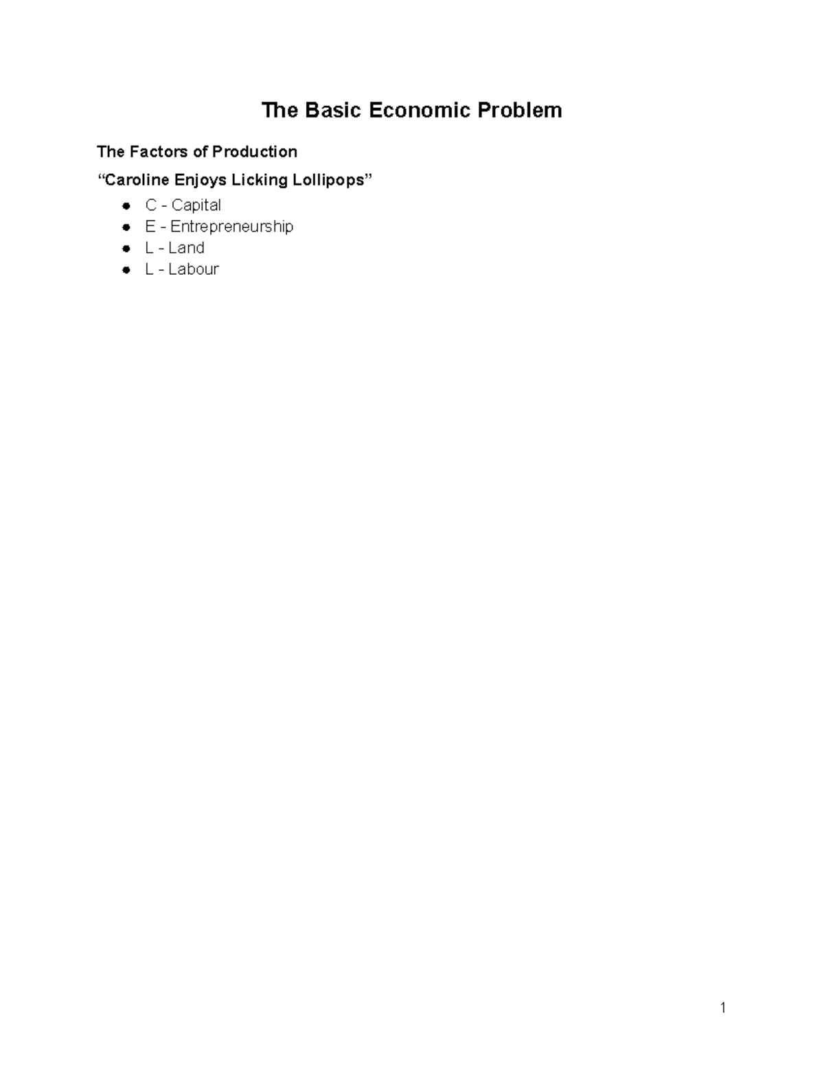 Mnemonics Economics - The Basic Economic Problem The Factors of ...