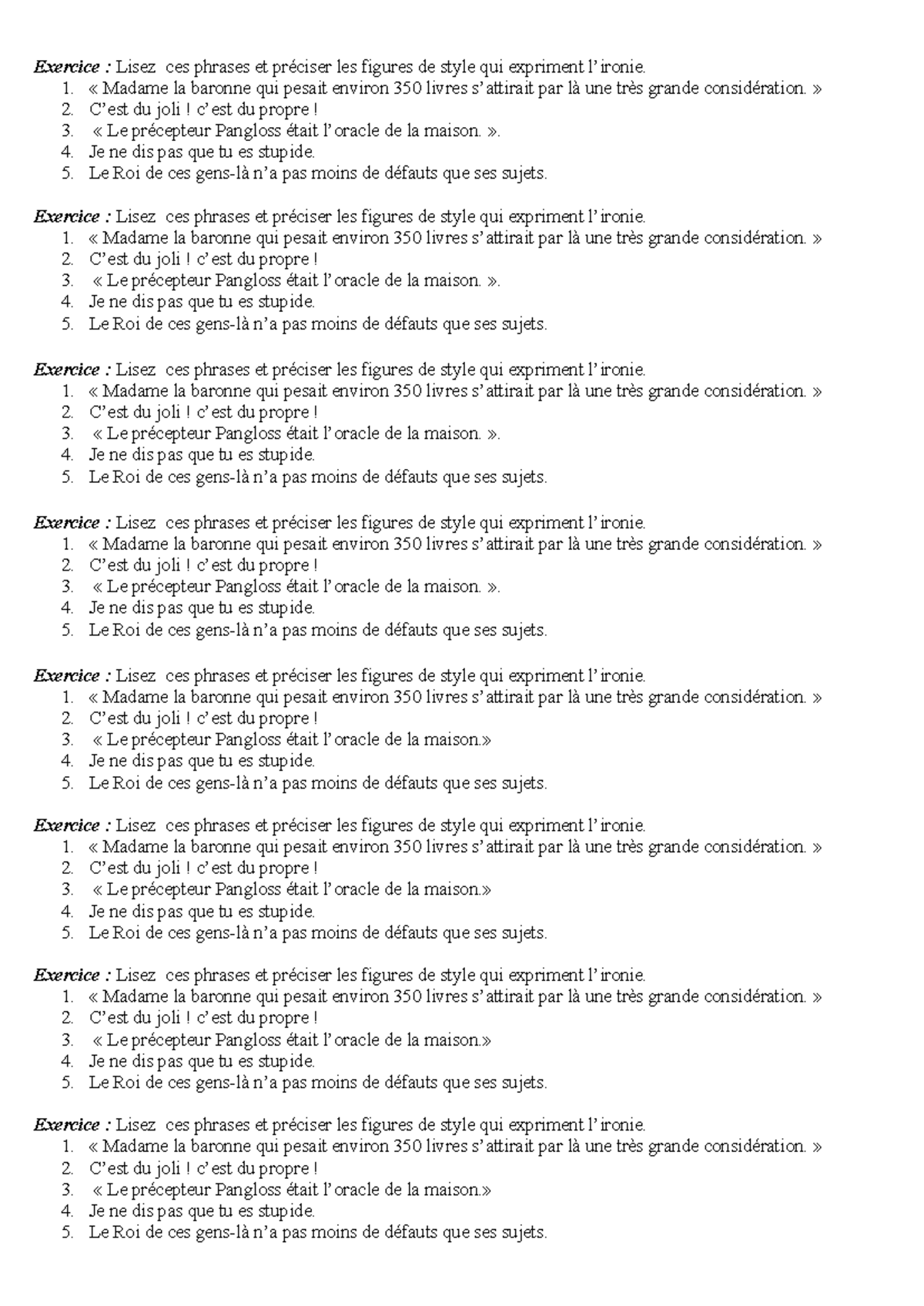 Exercice sur les procédés de l'ironie - Exercice : Lisez ces phrases et ...