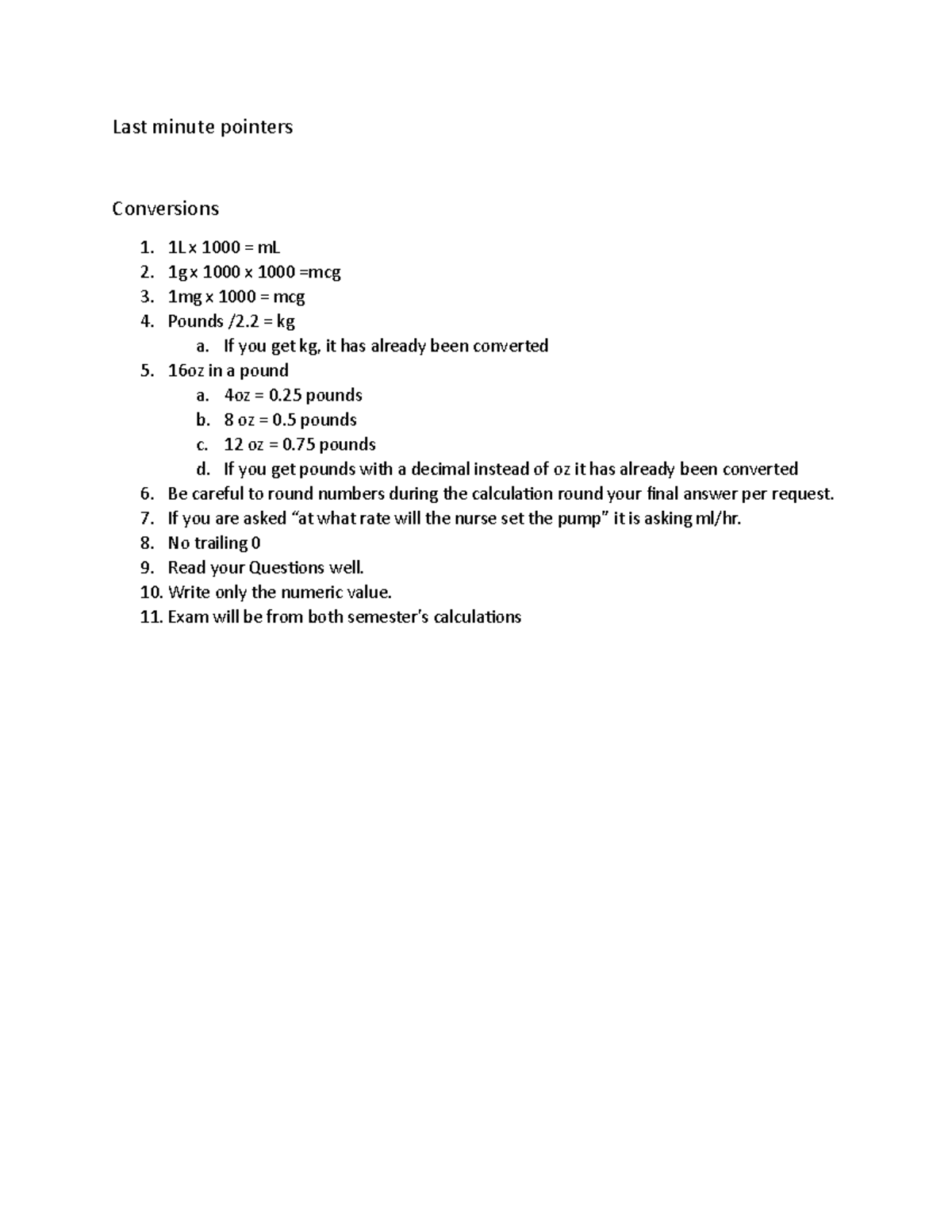 Last minute pointers - notes - Last minute pointers Conversions 1L x ...