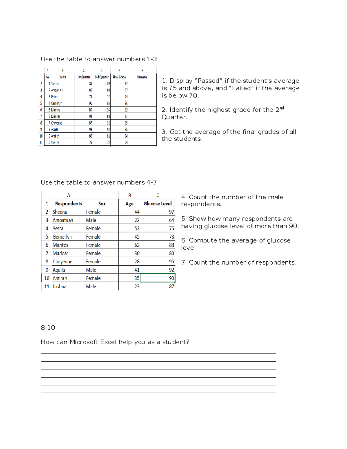 Excel Quiz - Use the table to answer numbers 1- 1. Display “Passed” if ...