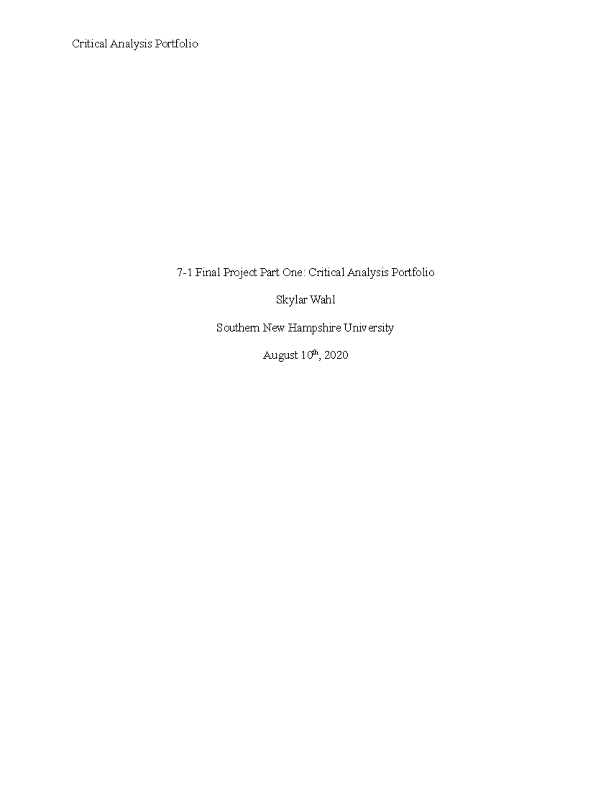 7-1 Final Project Part One - Critical Analysis Portfolio - Skylar Wahl ...