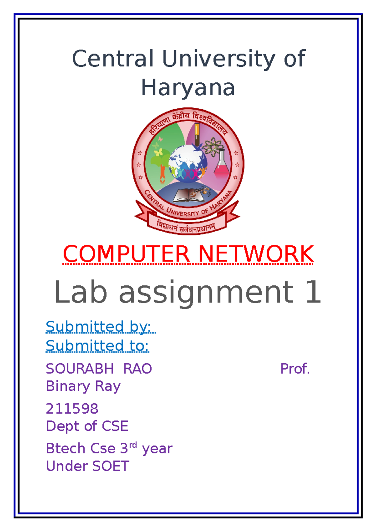 Nikita 211568 - Central University of Haryana COMPUTER NETWORK Lab assignment 1 Submitted by ...