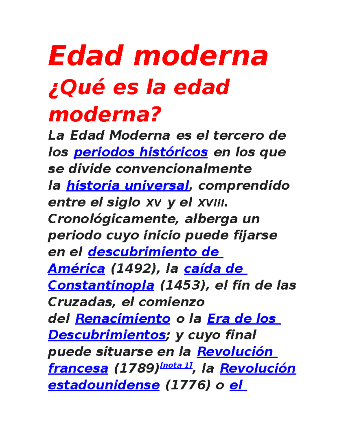 Edad moderna - Resumen Ciencias - Edad moderna ¿Qué es la edad moderna? La Edad Moderna es el ...