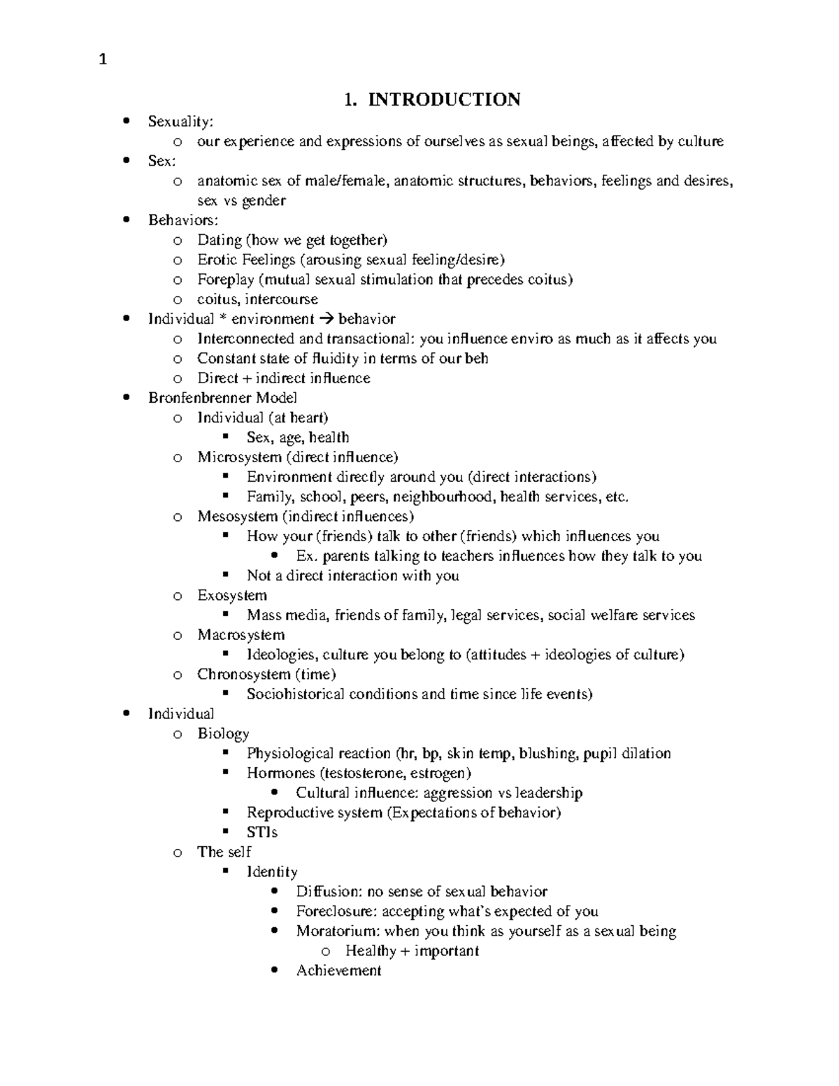 Hsb final exam notes - 1. INTRODUCTION Sexuality: o our experience and ...