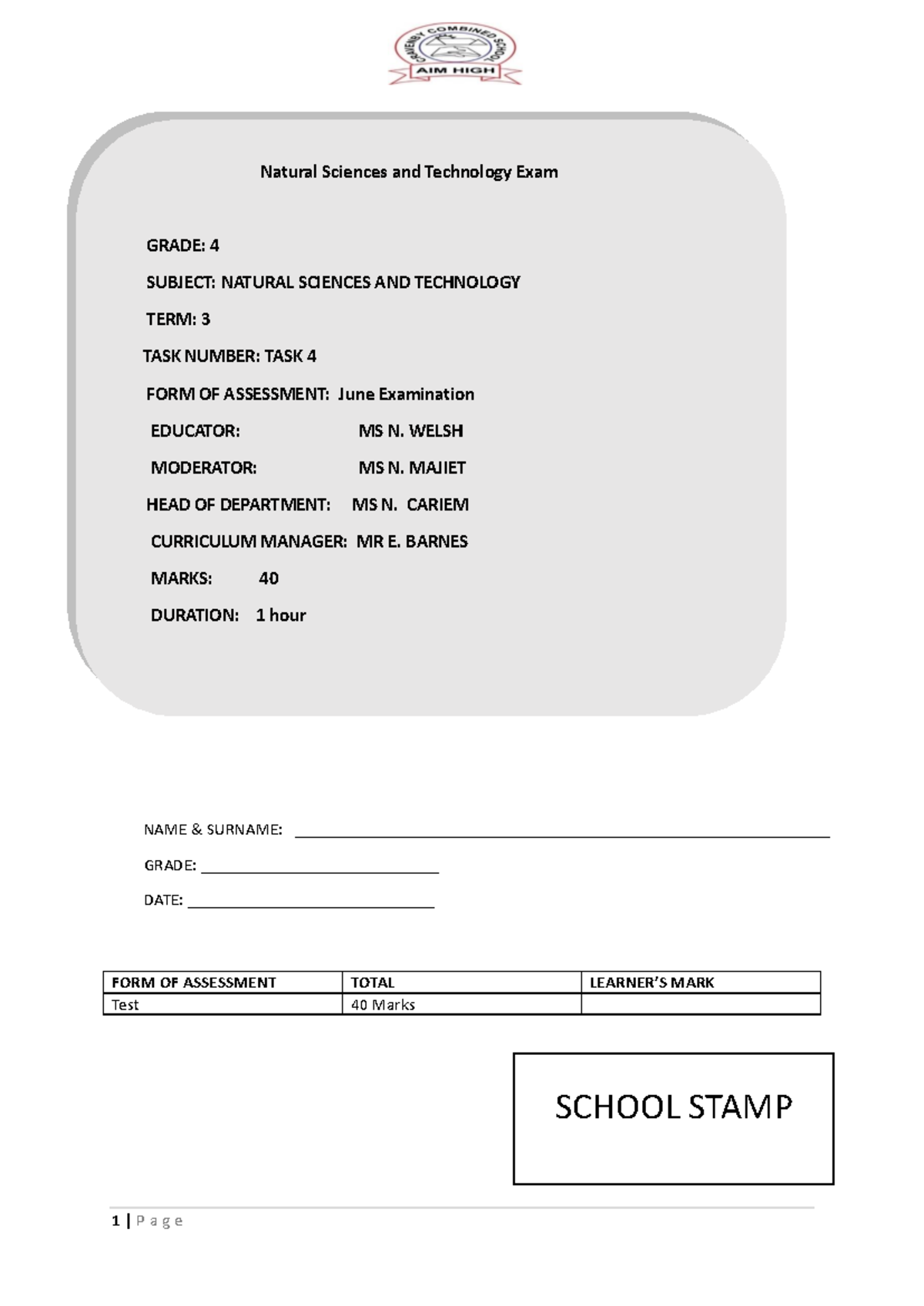 NST JUNE EXAM CCS - FORM OF ASSESSMENT TOTAL LEARNER’S MARK Test 40 ...