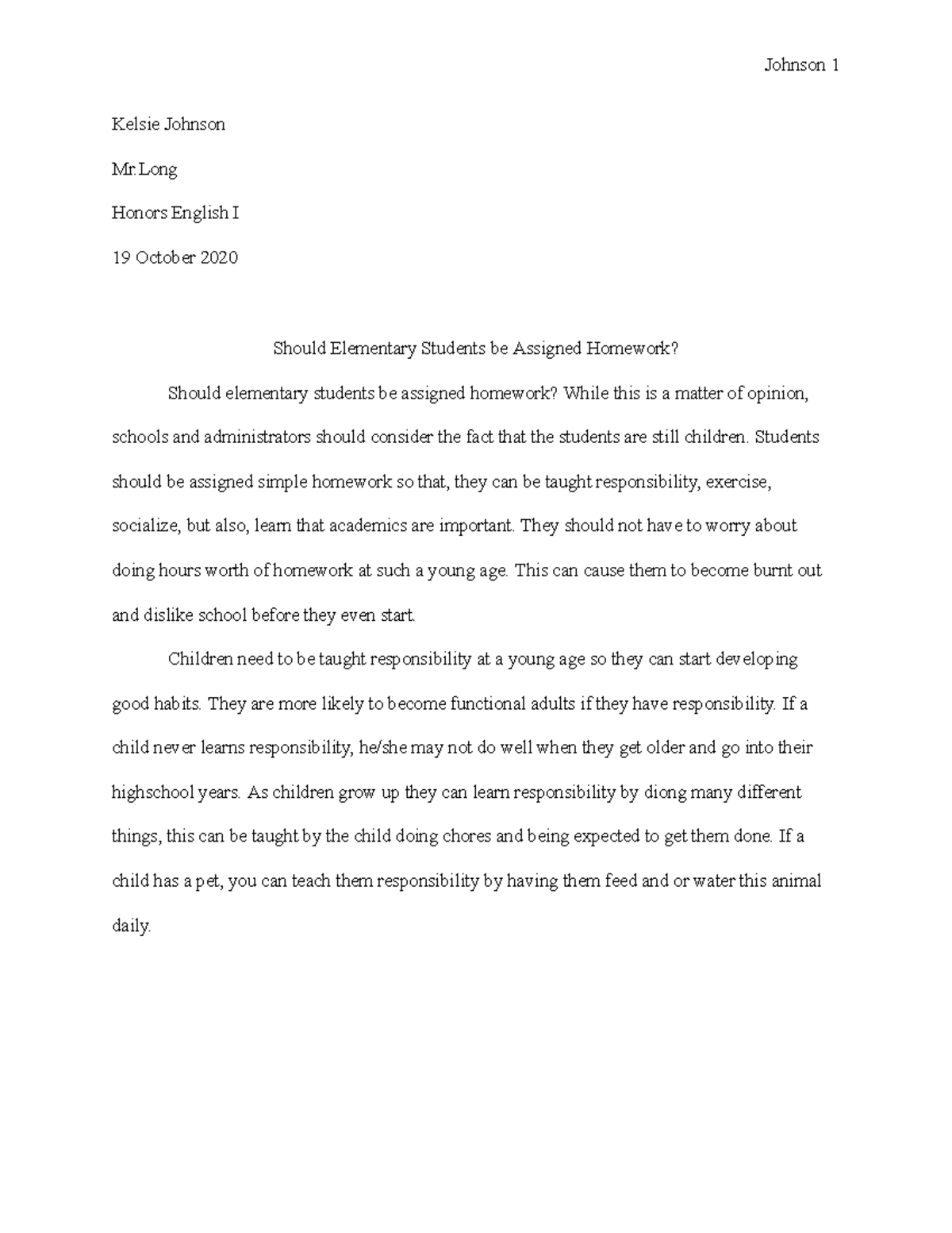 should elementary students be given homework - Johnson 1 Kelsie Johnson ...