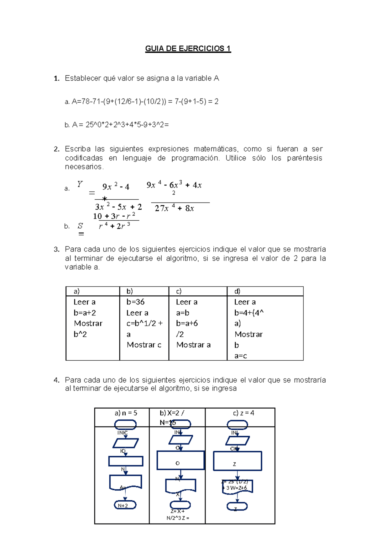 Ejercicios 1 - Soluciones - GUIA DE EJERCICIOS 1 1. Establecer qué valor se asigna a la variable ...