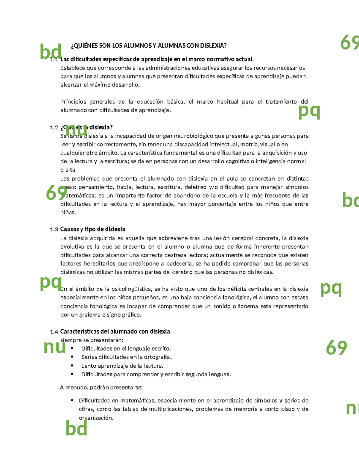 Dislexia - ¿QUIÉNES SON LOS ALUMNOS Y ALUMNAS CON DISLEXIA? 1 Las ...