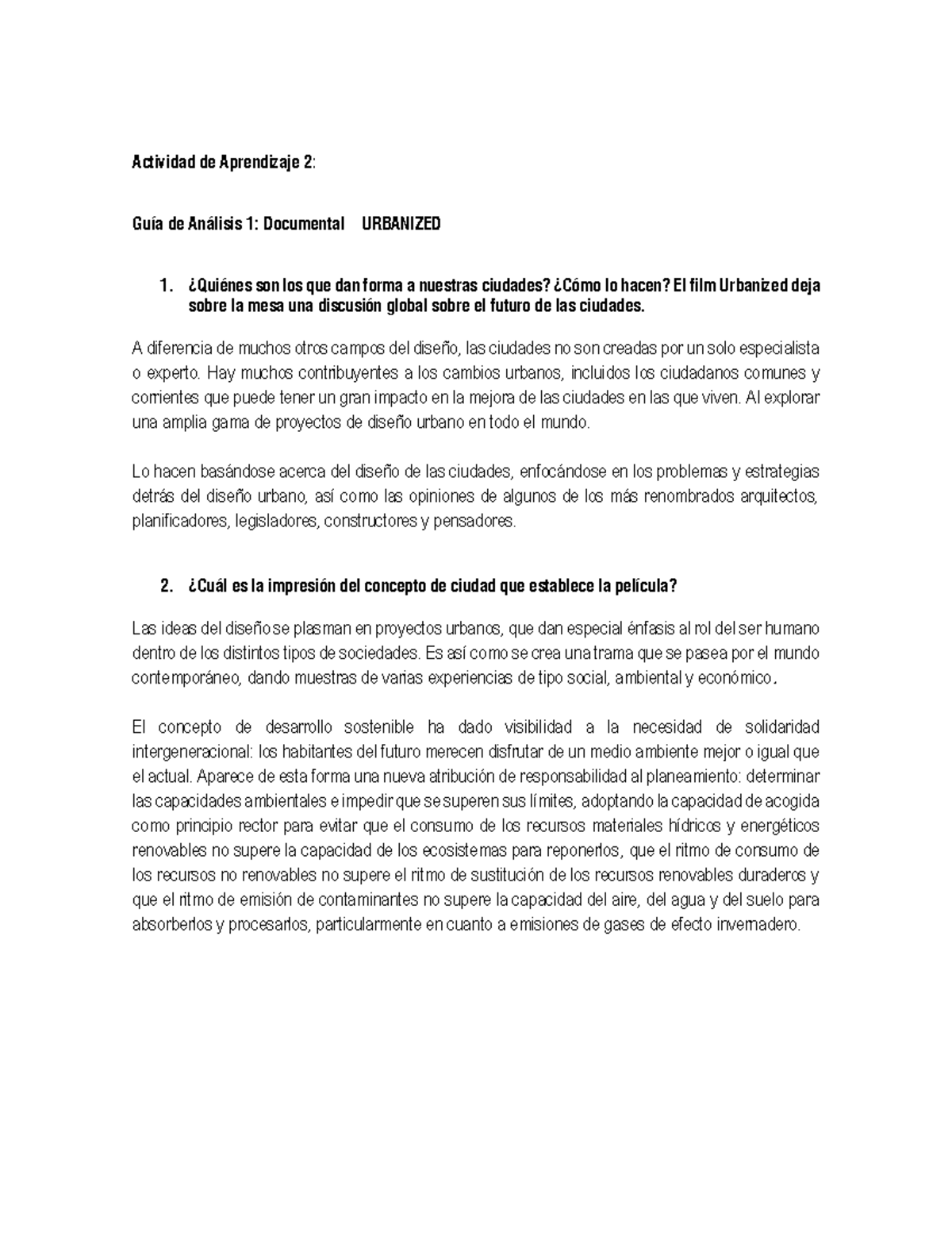 Respuestas DE Preguntas 1 y 2 - Actividad de Aprendizaje 2: GuÌa de An·lisis 1: Documental ...