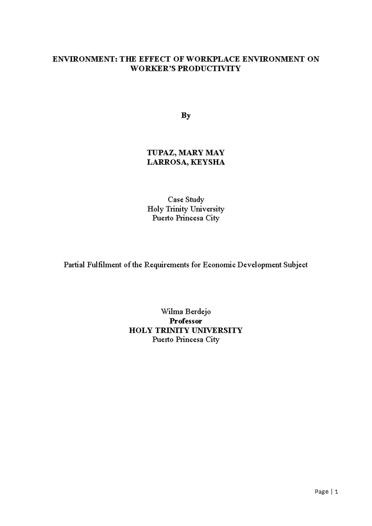 AMED Case Study - Case - ENVIRONMENT: THE EFFECT OF WORKPLACE ...