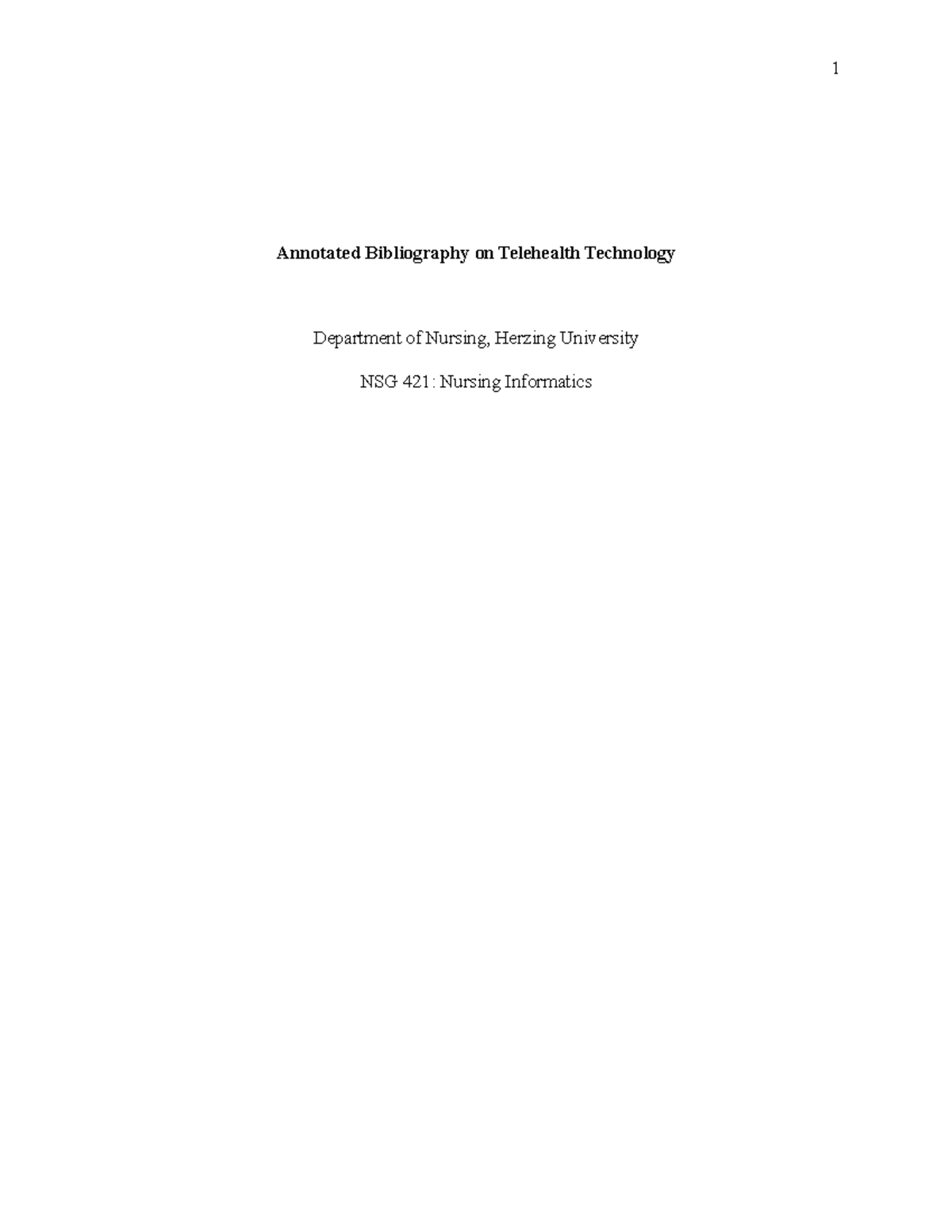 NSG 421 Week 2 Paper Annotated Bibliography on Telehealth Tech ...