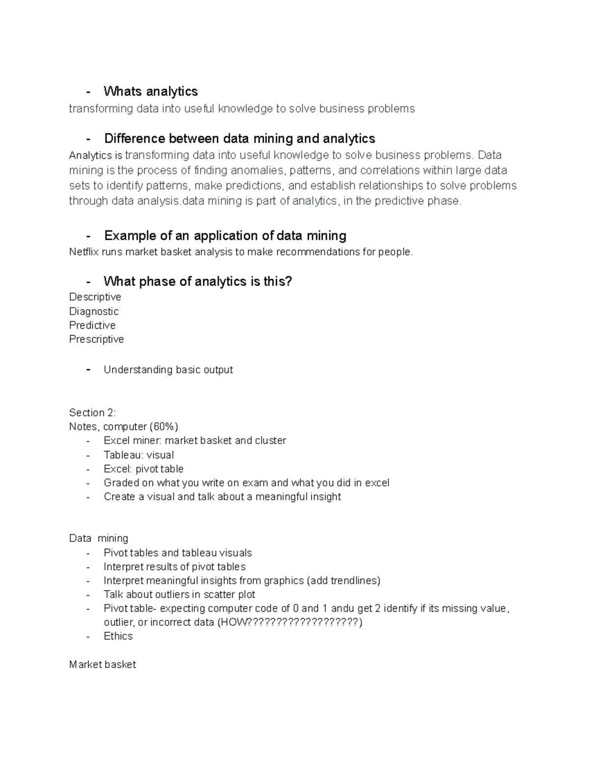 Analytics Review Exam 1 - Whats analytics transforming data into useful ...