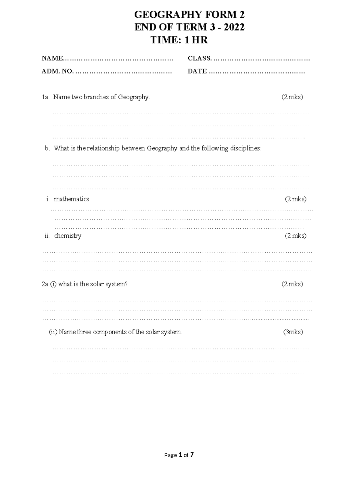 GEO QST - Very helpful - GEOGRAPHY FORM 2 END OF TERM 3 - 2022 TIME: 1 ...