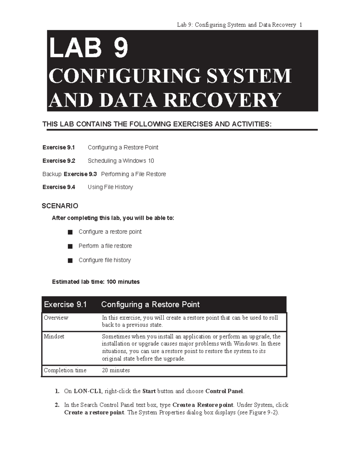 Lab9- Configuring System AND DATA Recovery - Lab 9: Configuring System and Data Recovery 1 LAB 9 ...