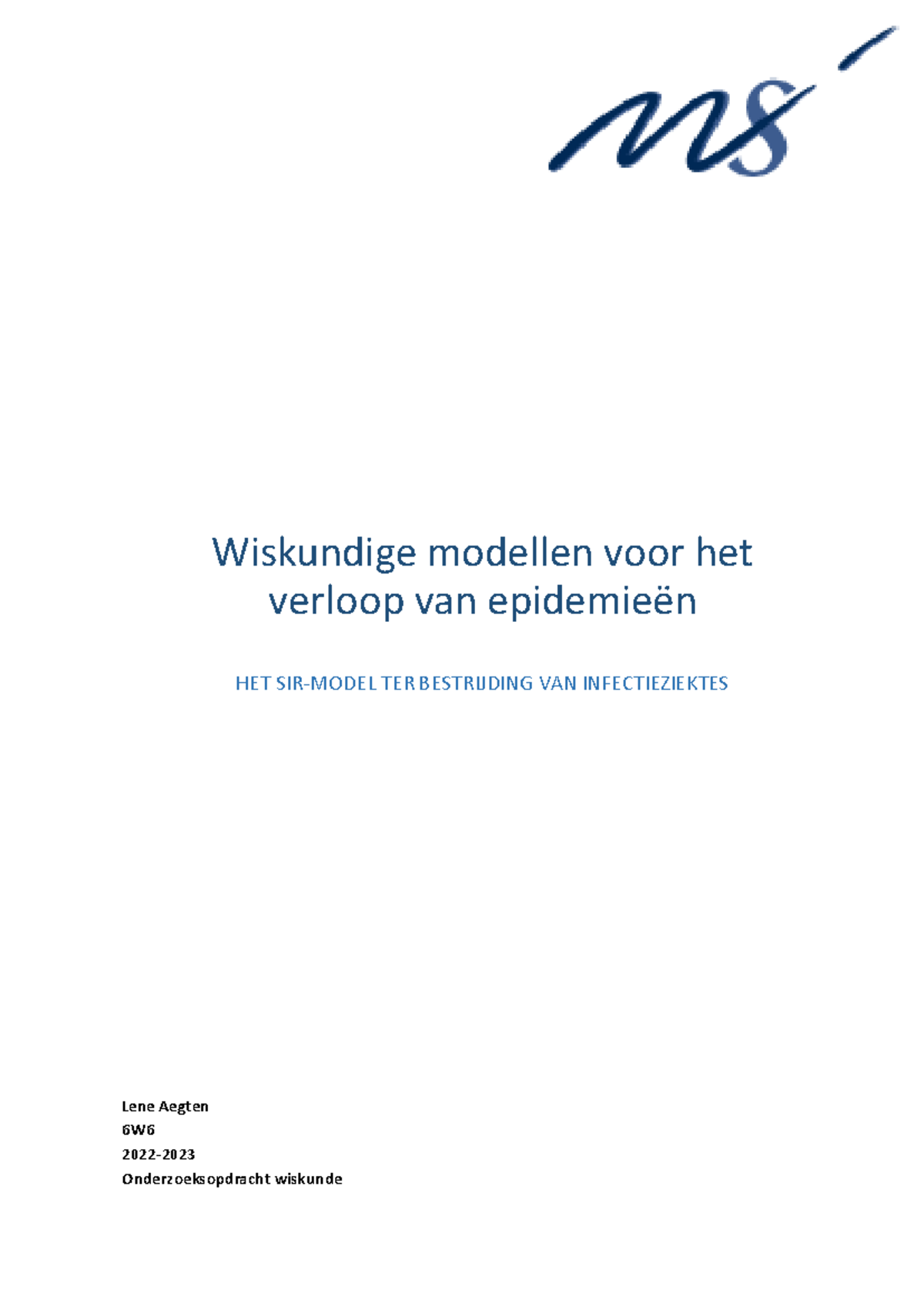 Eindwerk wiskunde epidemiemodellen - Wiskundige modellen voor het ...