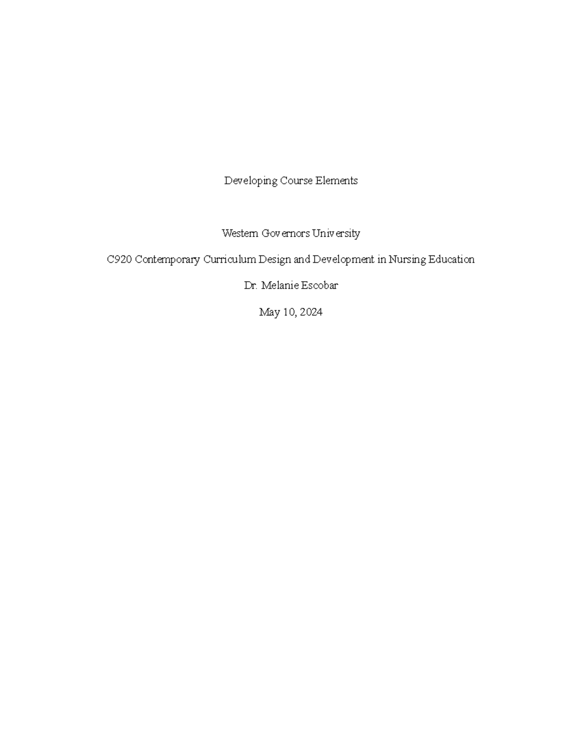 C920 Paper 1 - Developing Course Elements Western Governors University ...