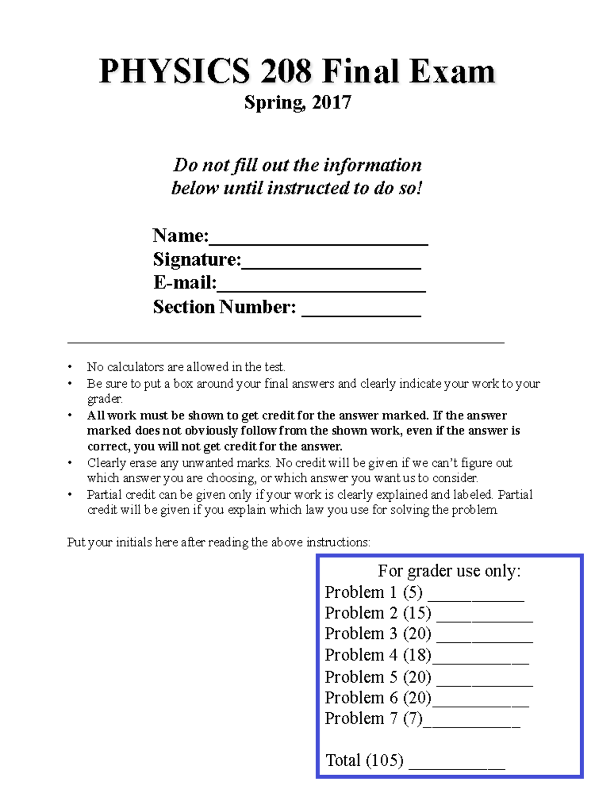 Final exam 2017 - PHYSICS 208 Final Exam Spring, 2017 No calculators ...