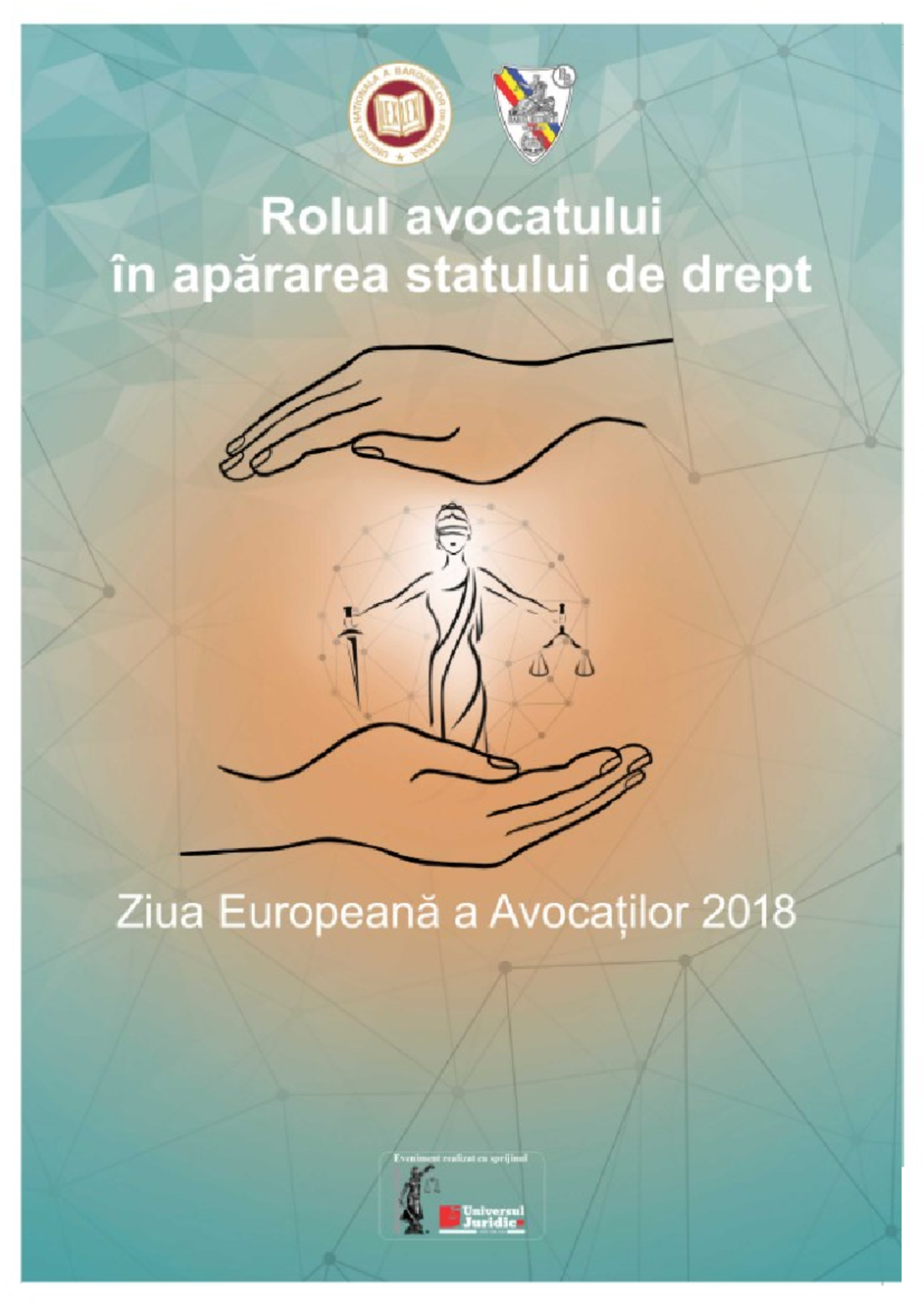 Rolul-avocatului-în-apărarea-statului-de-drept website - Ziua European a avoca ilor 2018 1 Rolul ...