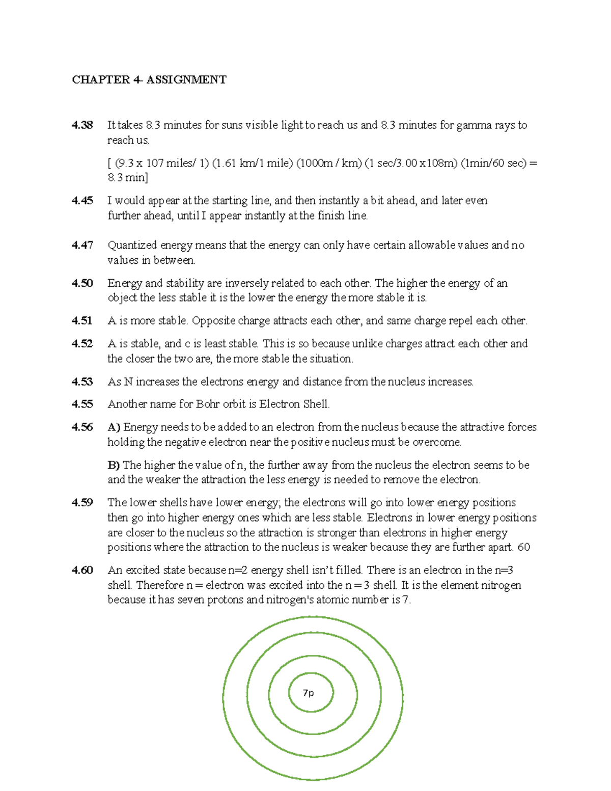 Chapter 4 - assignment - CHAPTER 4- ASSIGNMENT 4 It takes 8 minutes for ...