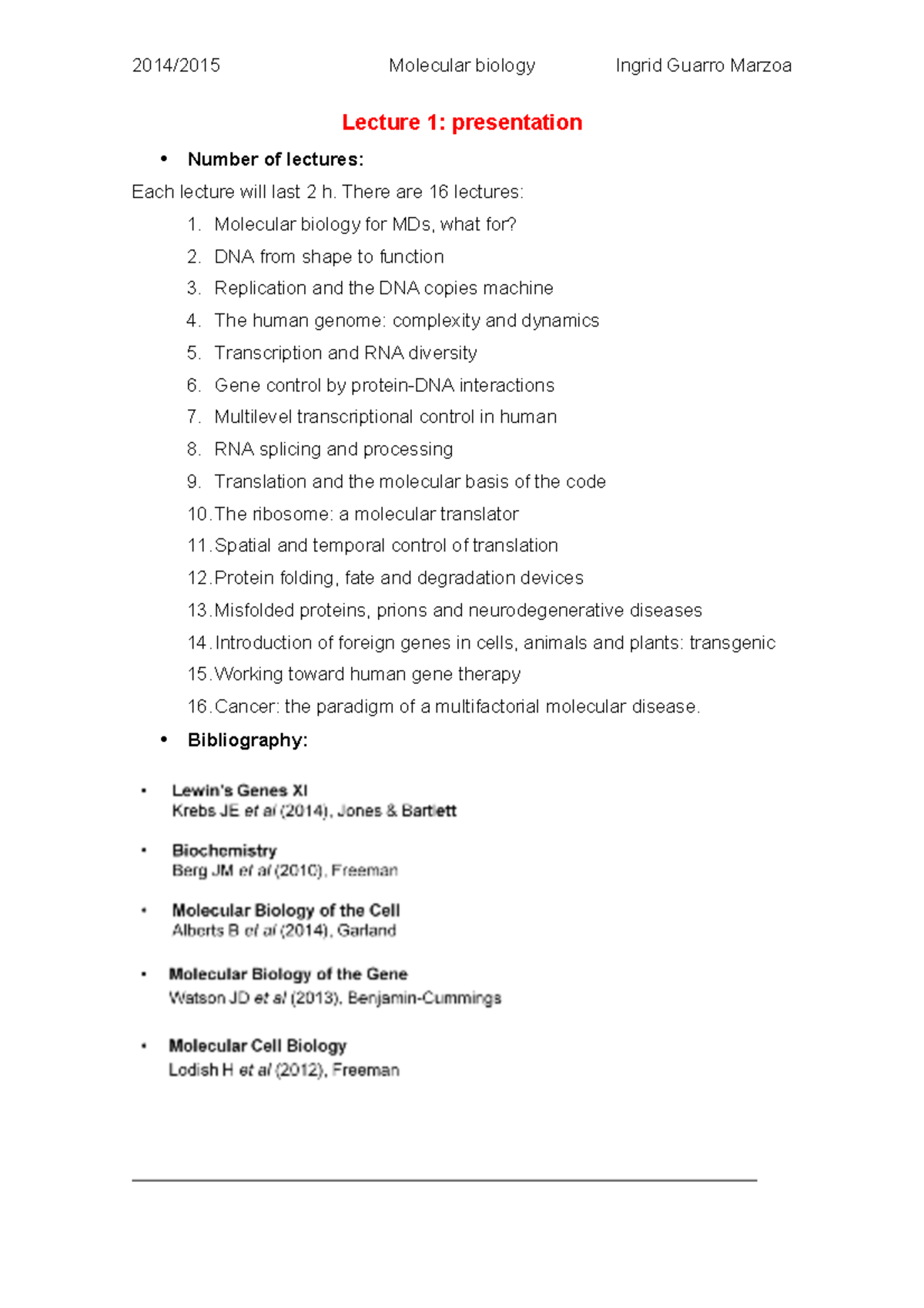Lecture 1: presentation - 2014/2015 Molecular biology Ingrid Guarro ...